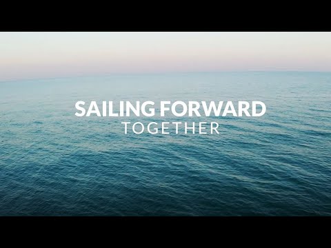 Sailing Forward Together - YouTube