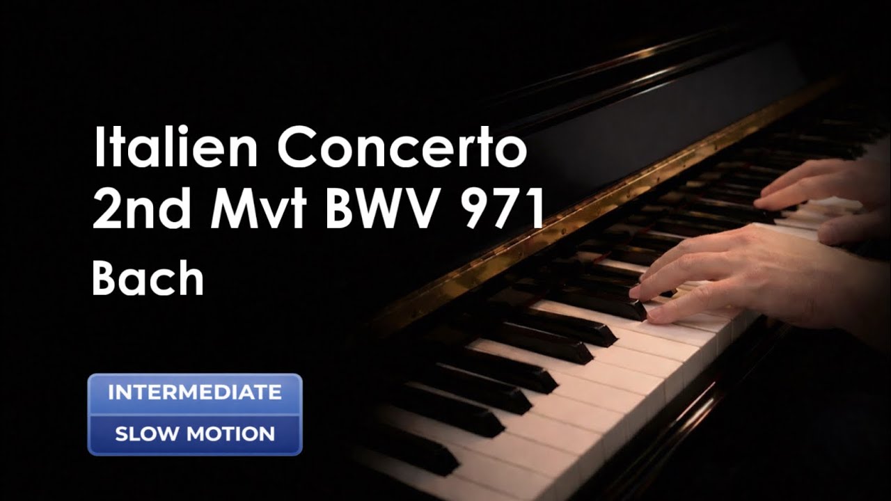 J. S. Bach: Italien Concerto, Andante, BWV 971, Slow Motion Piano ...