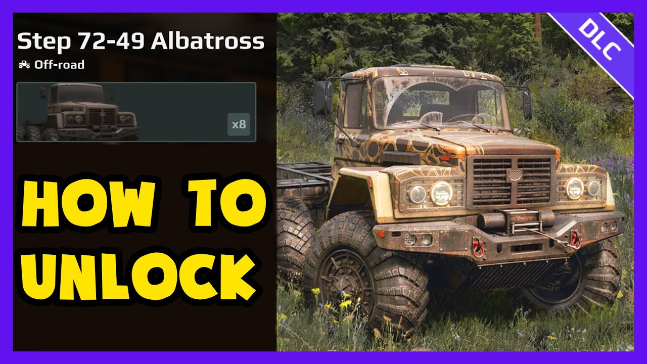 EXPEDITIONS | How to Unlock Step 72-49 Albatross 6x6 truck [hard] - YouTube