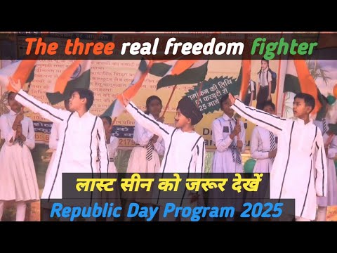 The three real freedom fighter / Republic Day Program 2025 - YouTube