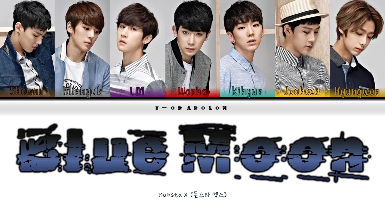 Blue Moon - Monsta X (몬스타엑스) Color Coded Lyrics - YouTube