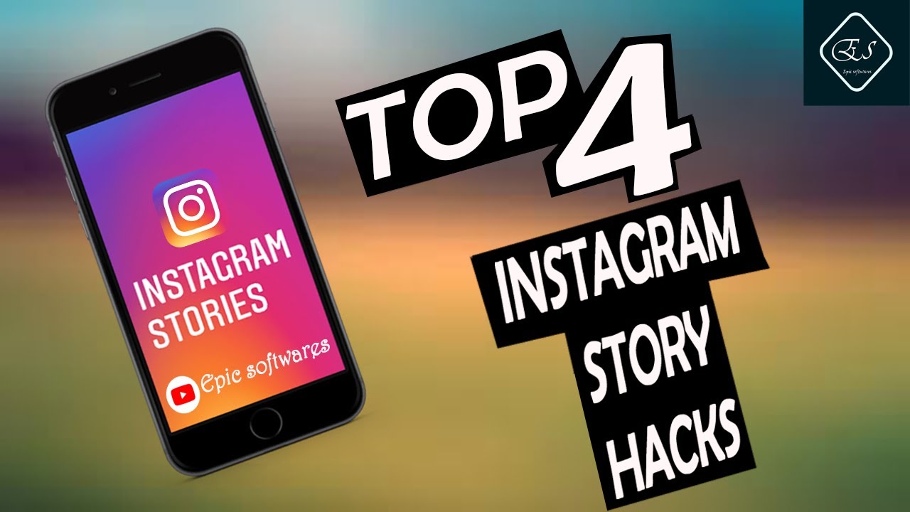Top 4 Best Instagram Story Hacks!!! - YouTube