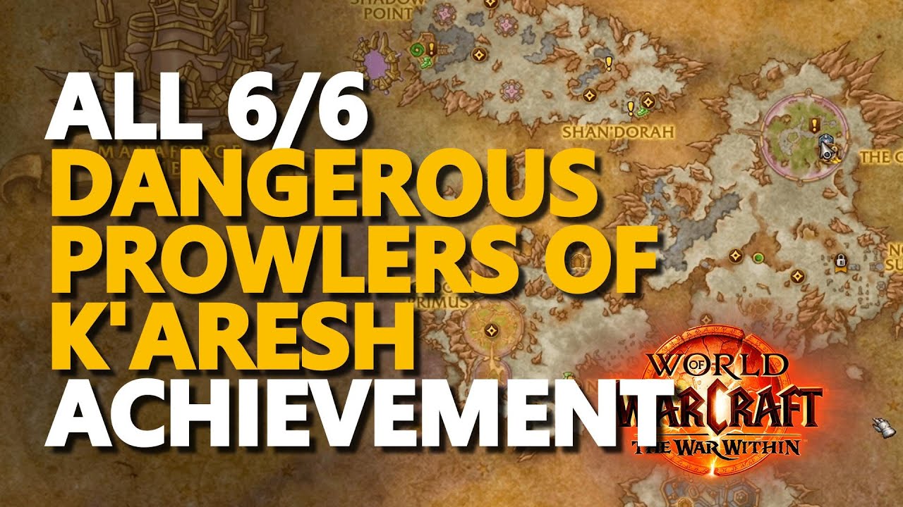 Dangerous Prowlers of K'aresh WoW Achievement - YouTube