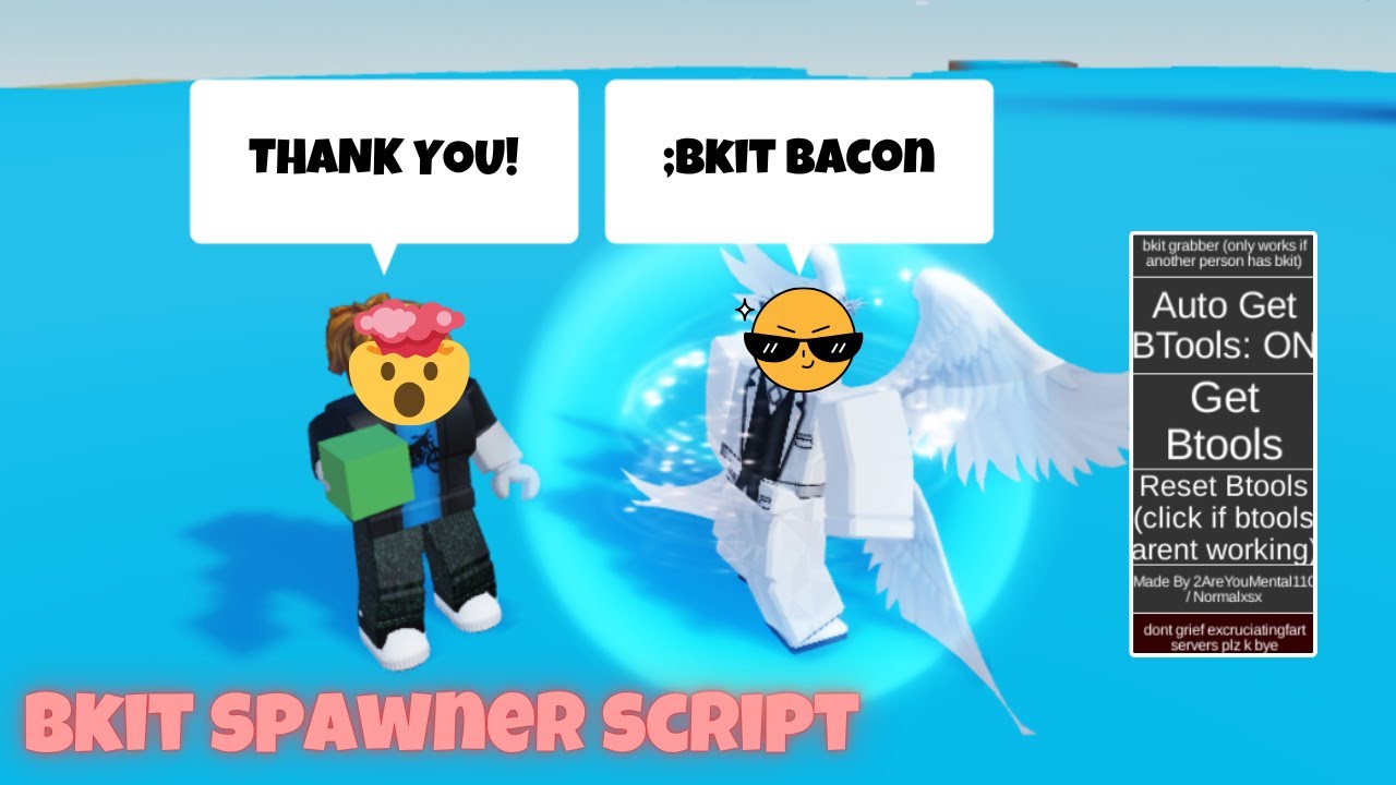 [FE] BKIT SPAWNER SCRIPT | THE CHOSEN ONE SCRIPT | ROBLOX SCRIPT ...