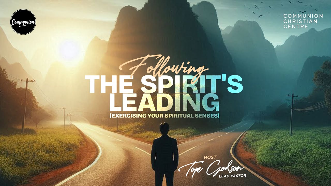 Following The Spirit's Leading || Bible Study || With Pastor Tope ...
