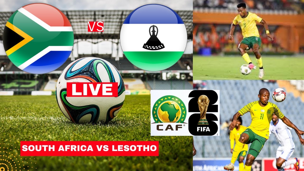 South Africa vs Lesotho 2-0 Live World Cup Qualification Football Match ...