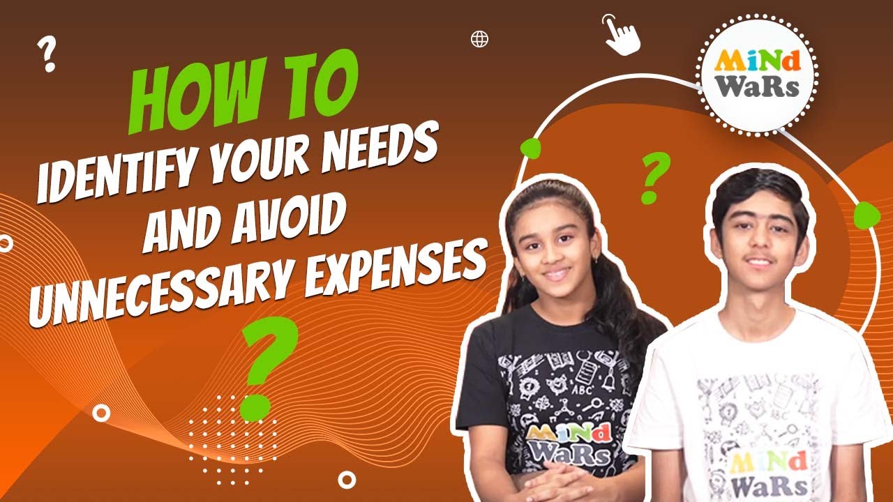 How to Identify Your Needs & Avoid Unnecessary Expenses | How To Videos ...