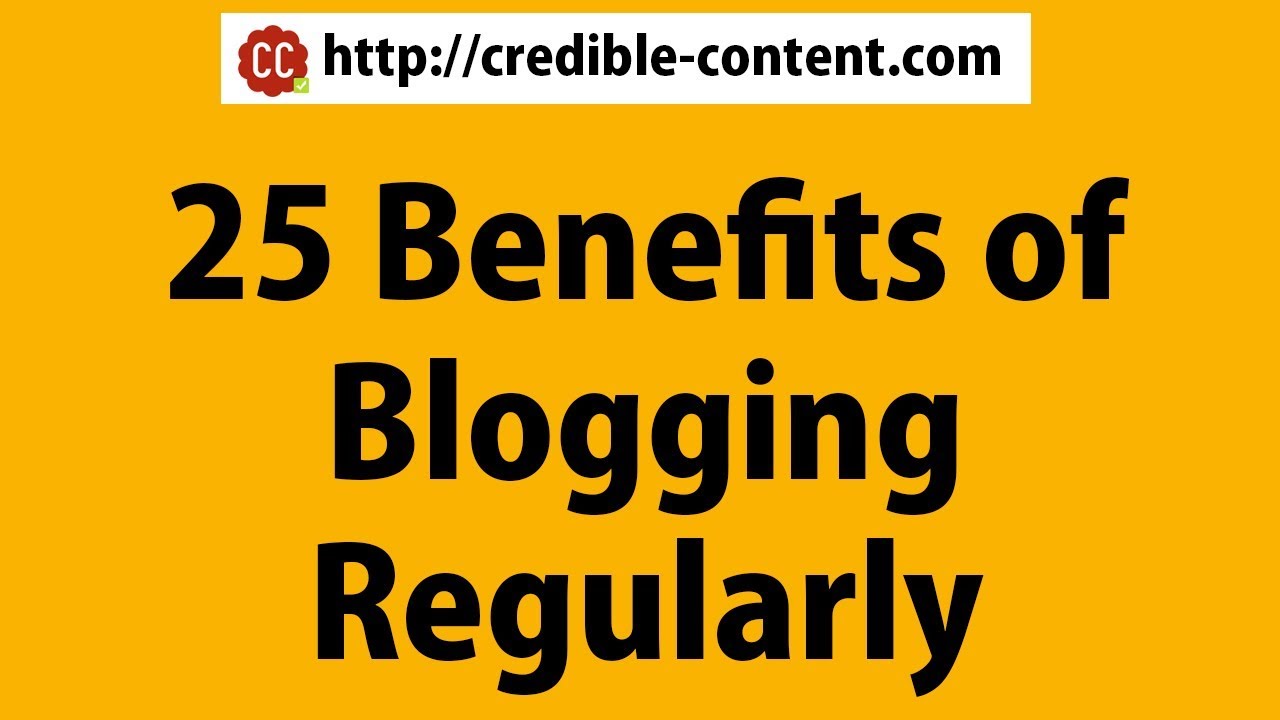 25 benefits of blogging regularly - YouTube