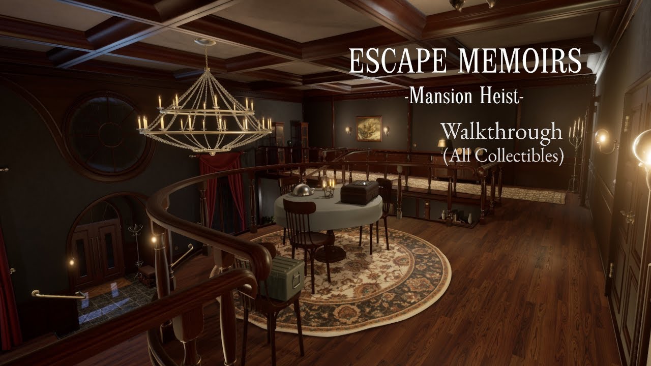 Escape Memoirs - Mansion Heist | 100% Walkthrough (All Collectibles ...