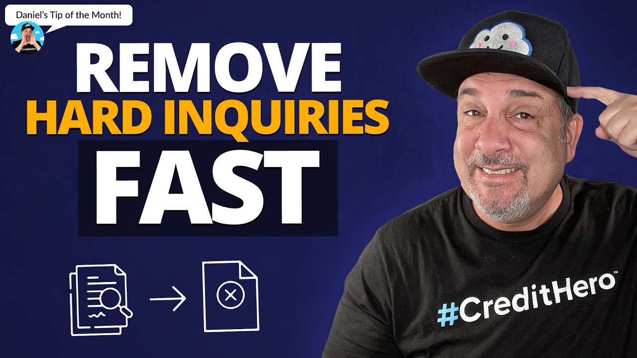 Simple Ways to Remove Hard Inquiries From a Credit Report (Daniel's Tip ...