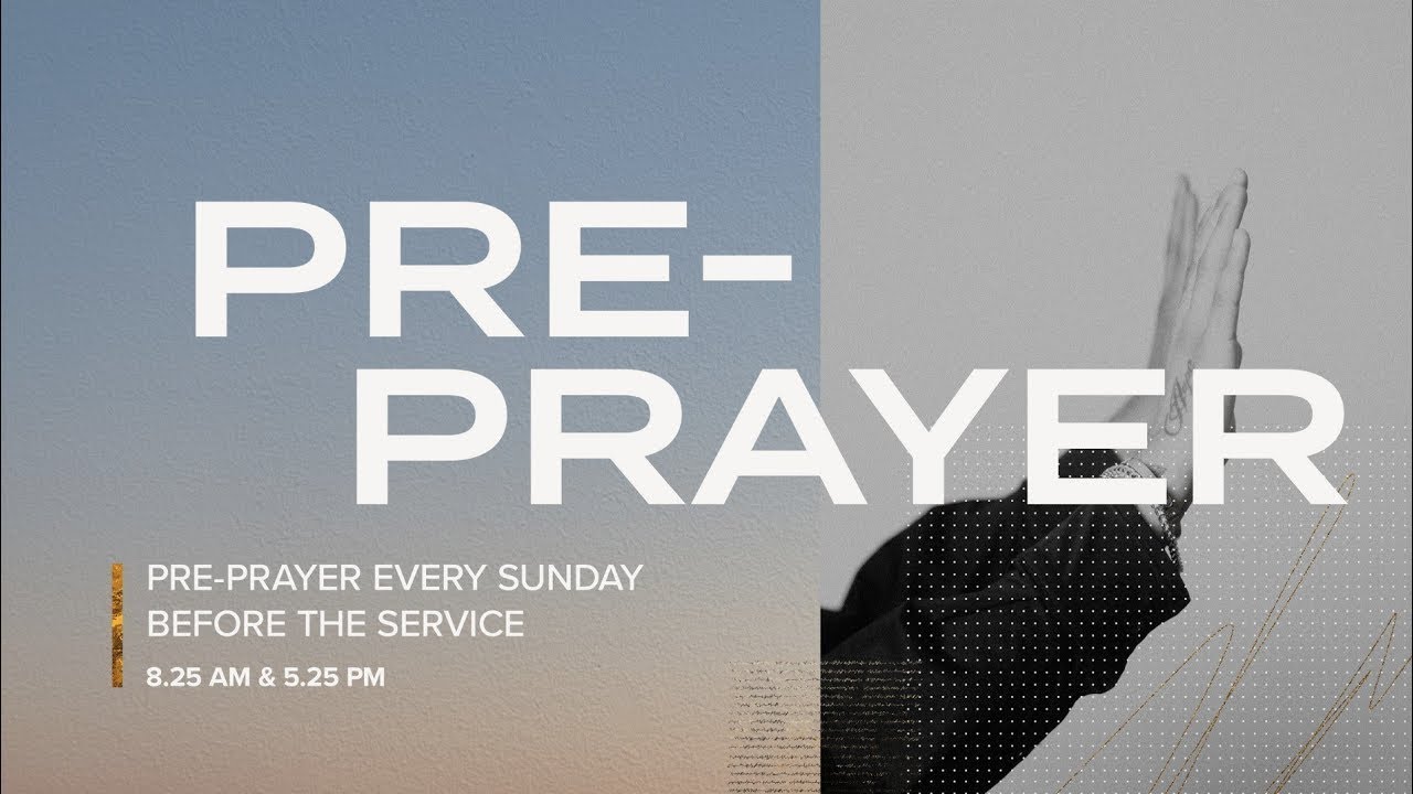 Pre-Service Prayer | 10/07/2022 AM - YouTube