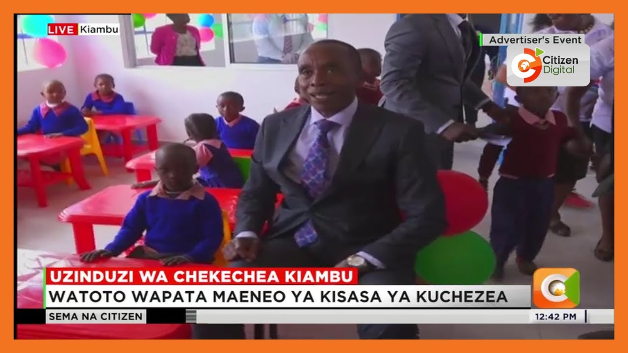 Governor Kimani wamatangi opens 109 new model ECDE centres in Kiambu ...