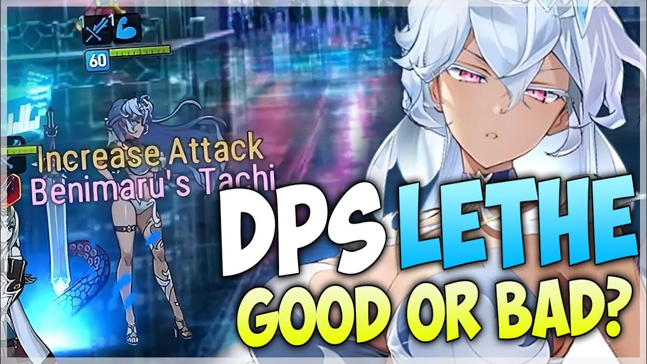 LETHE with DPS BUILD (Good or Bad?) - Epic Seven - YouTube