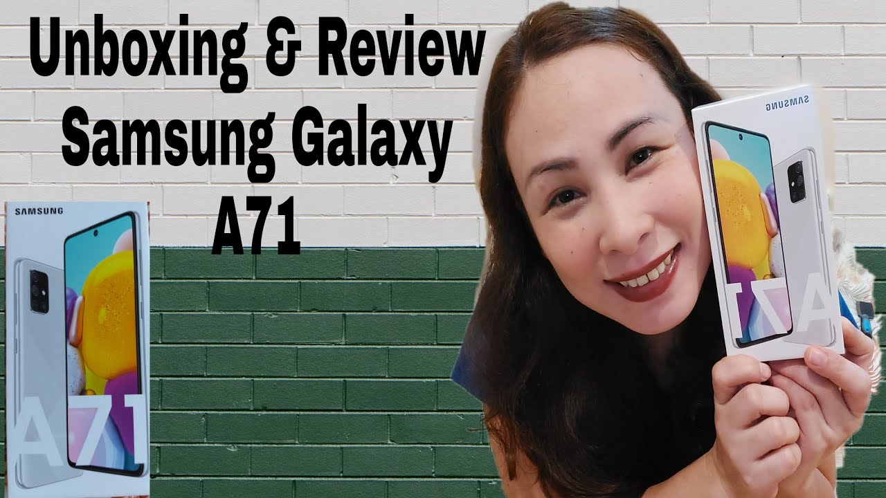 UNBOXING AND REVIEW FOR SAMSUNG GALAXY A71 - YouTube