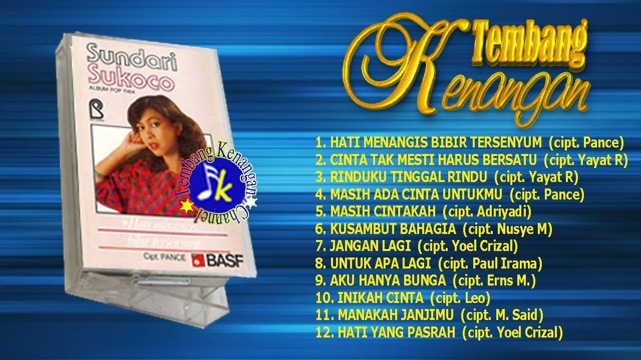 Sundari Sukoco_Hati Menangis Bibir Tersenyum (1984) Full Album - YouTube