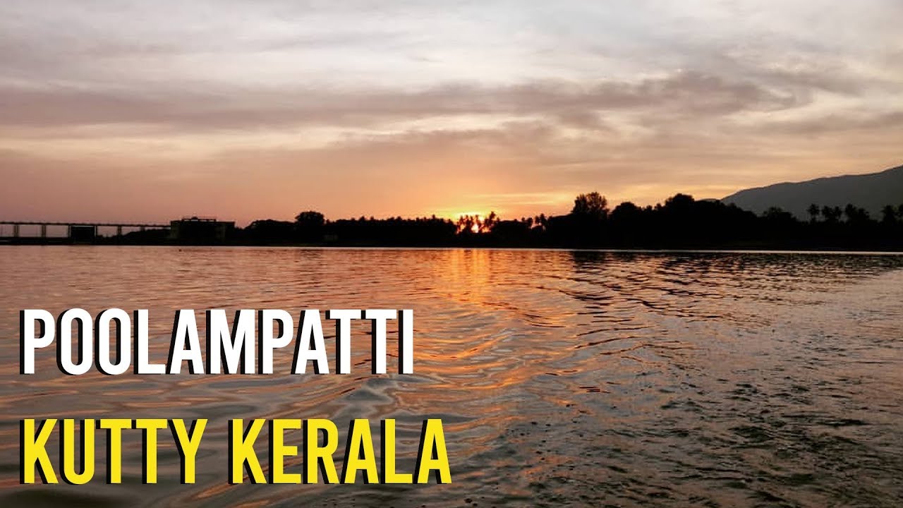 Poolampatti Kutty Kerala - Salem, India - Village | சேலத்தின் குட்டி ...