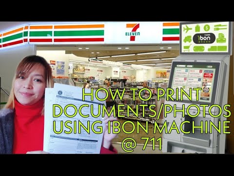 HOW TO PRINT DOCUMENTS OR PHOTOS USING IBON MACHINE AT 711 STORE ...