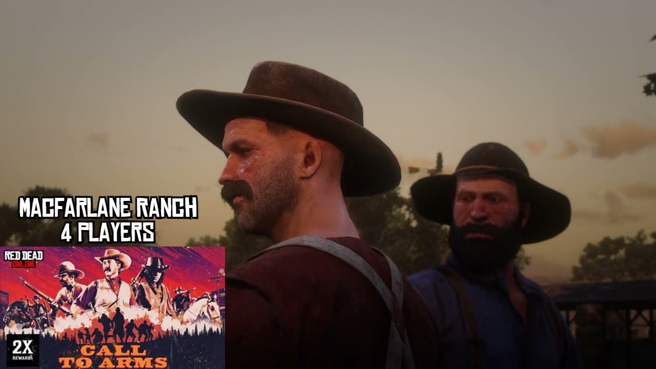 Red Dead Redemption 2 Online - Call To Arms | Macfarlane Ranch | 4 ...
