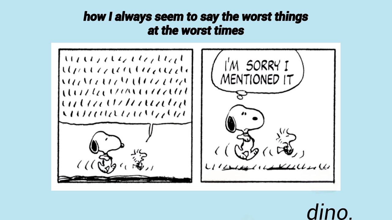 sorry I mentioned it - YouTube