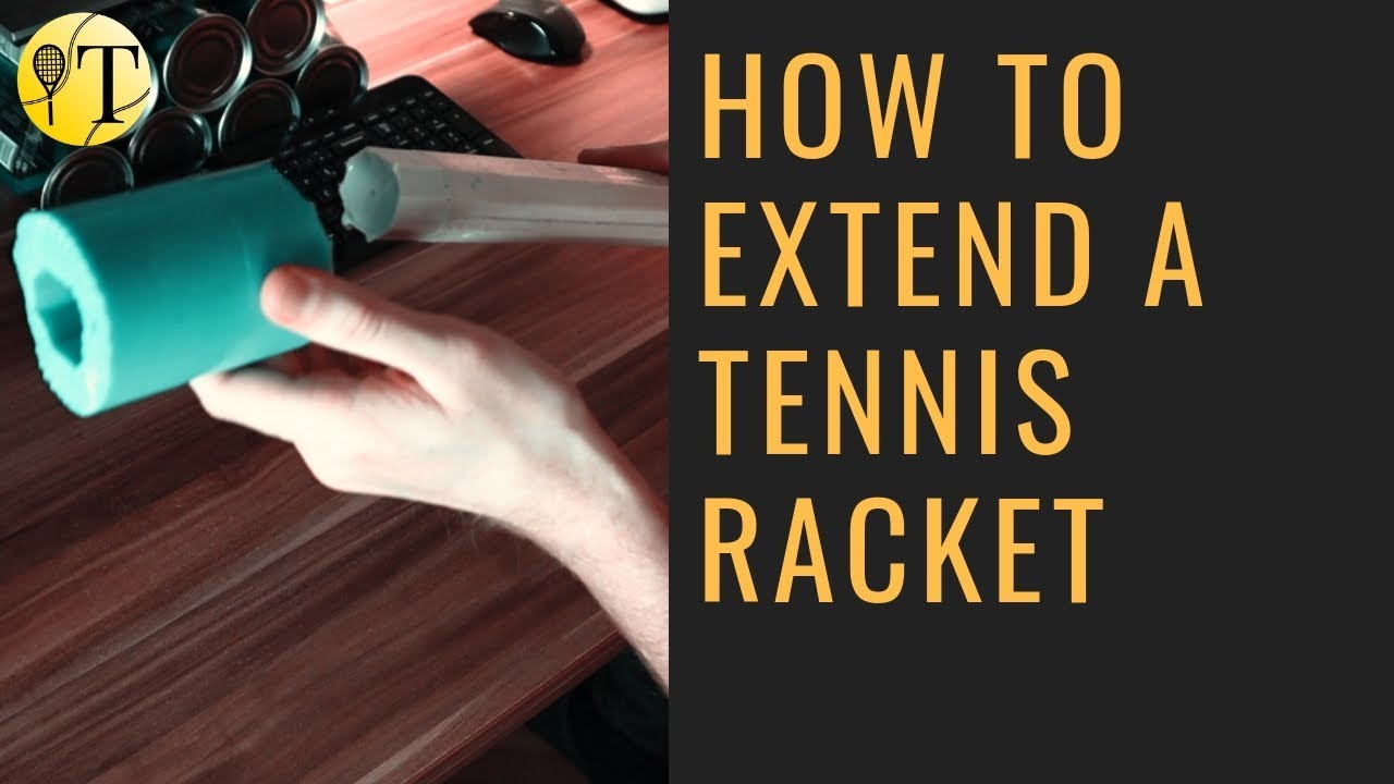 DIY - How to extend a tennis racket (Like Novak Djokovic) - YouTube