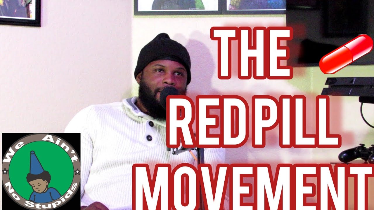 The Red Pill Movement - YouTube