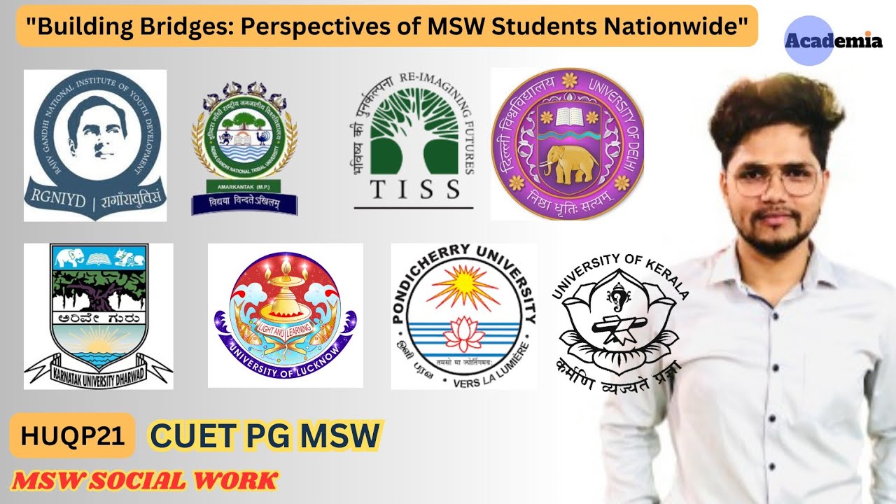 Unveiling the MSW Journey: Stories from Multiple Universities || CUET ...