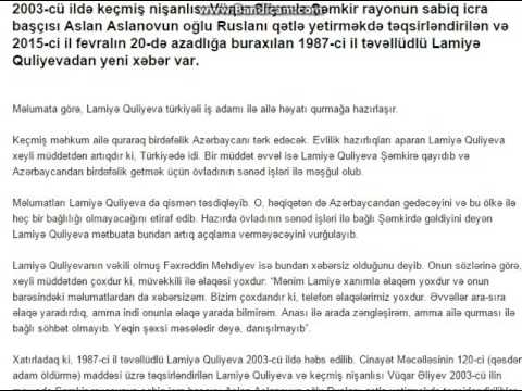 Həbsxanada ana olan Lamiyə ərə gedir - Türkiyəli iş adamına