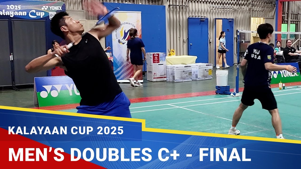Kalayaan Cup 2025 | MD C+ | Final | Bin Chen/Bliss Wang vs Kitt Huang ...