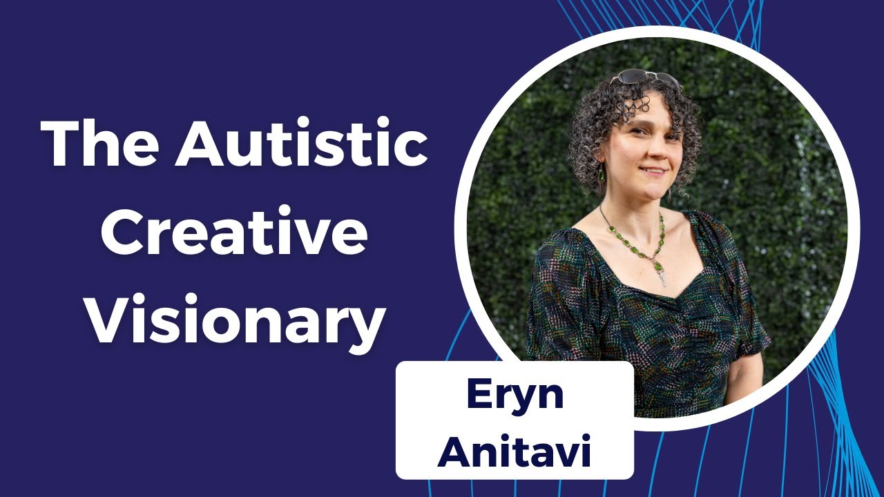 The Autistic Creative Visionary S3E32 - YouTube