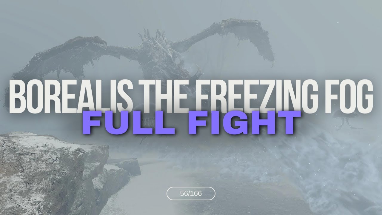 Borealis the Freezing Fog FULL FIGHT [56/166] - YouTube