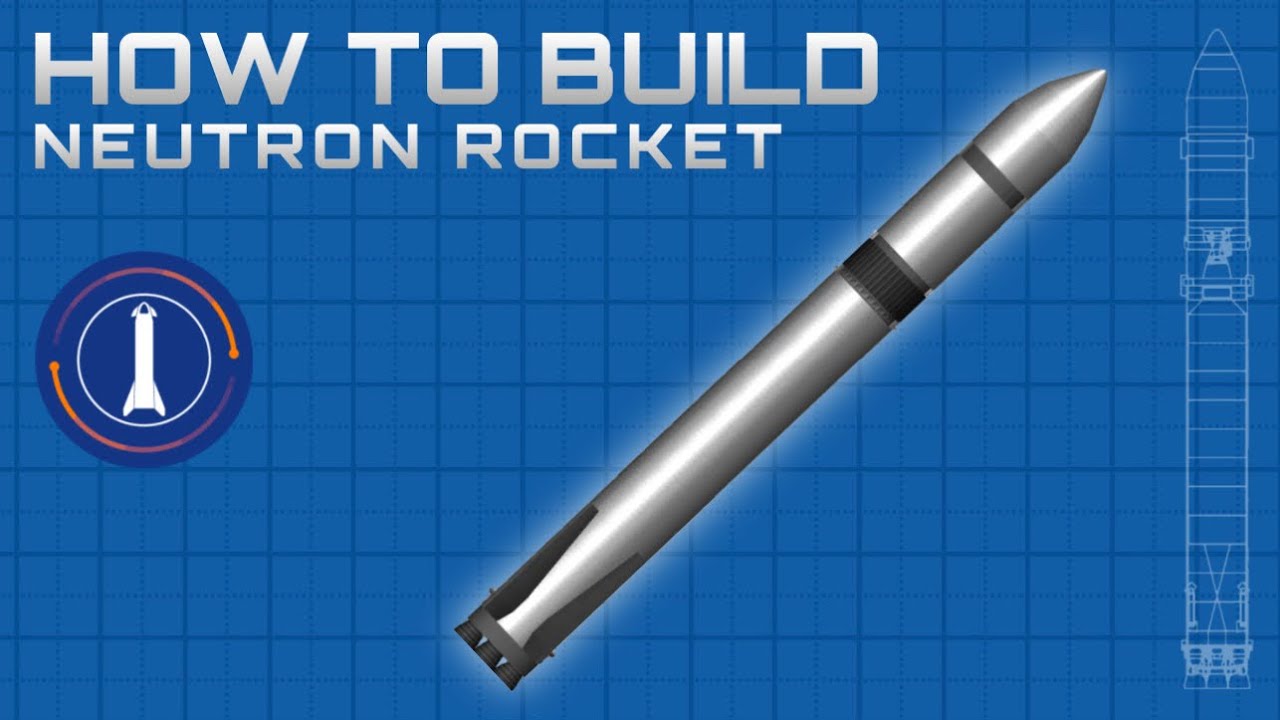 How to build the Neutron Rocket in Spaceflight Simulator 1.5 | SFS ...