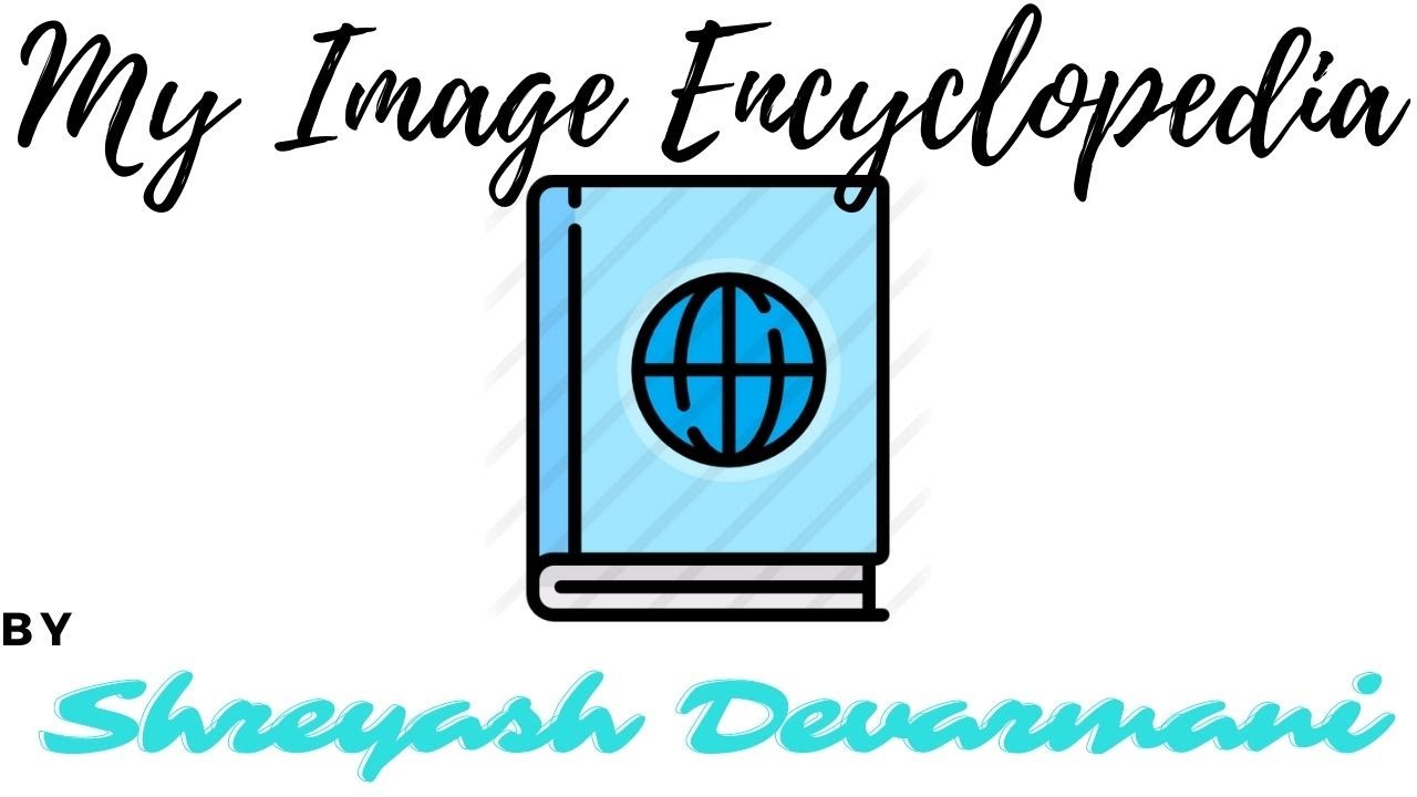 My Image Encyclopedia App - YouTube