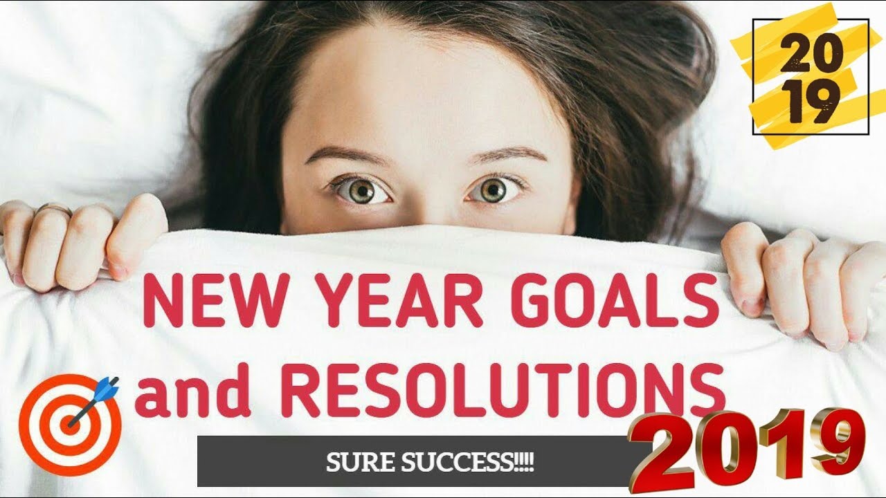 🎊 2019 New Year's Goal Resolutions | Ideas for Goals, Fitness, Food ...
