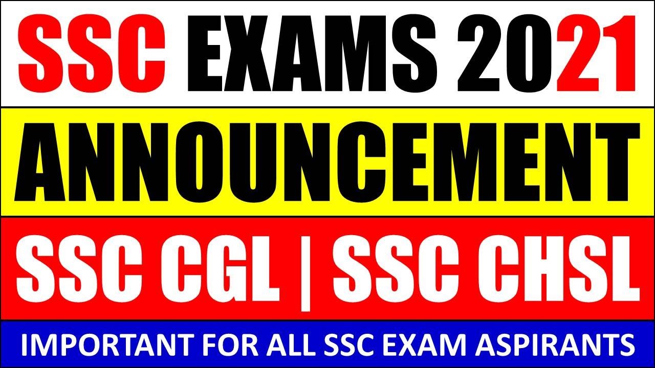 Important Announcement - SSC CGL 2021 | SSC CHSL 2021 | SSC MTS 2021 ...