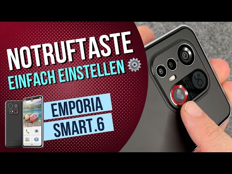 Emporia Smart 6 - Notruf Konfigurieren und Einstellen Anleitung • 🚨•📱• 🆘 • Anleitung | Tutorial