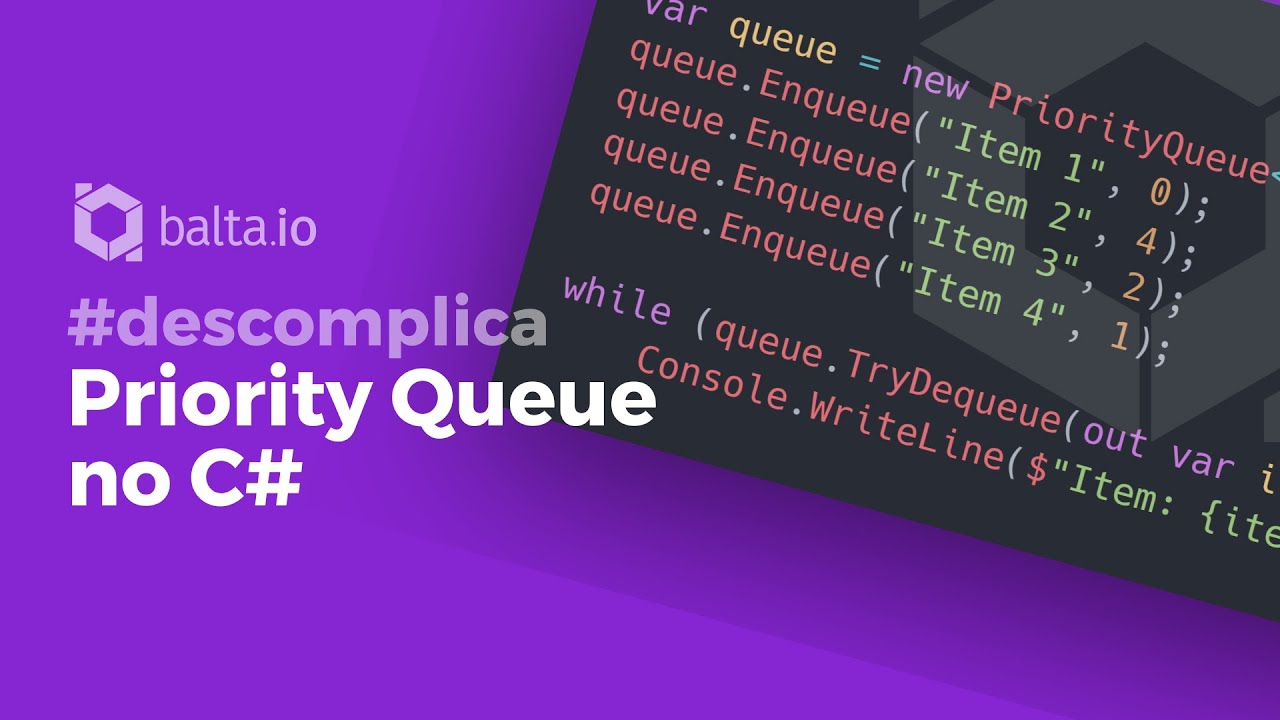 Priority Queue no C# | por André Baltieri #balta - YouTube