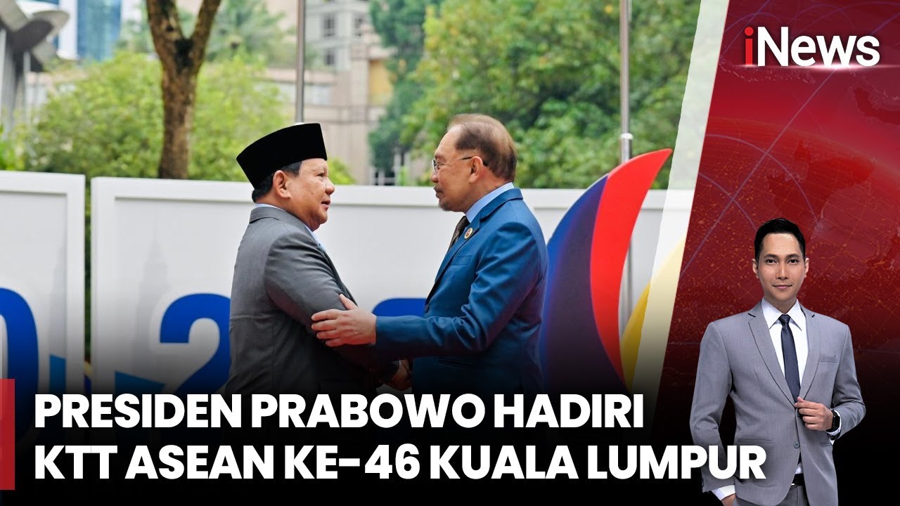 Presiden Prabowo Hadiri KTT ke-46 ASEAN di Malaysia | iNews Room | 26/ ...