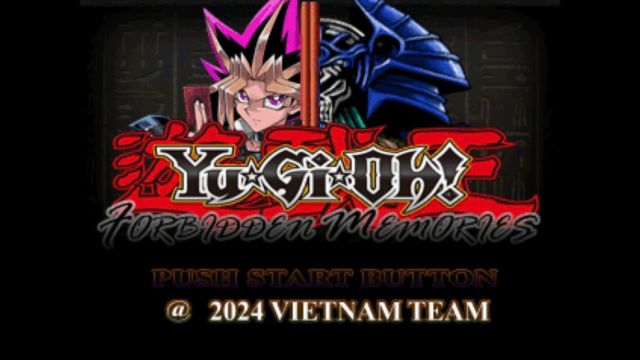 [#36] Yu-Gi-Oh! Forbidden Memories VIET NAM (VIETNAM Yu-Gi-Oh! FM) 2024 ...