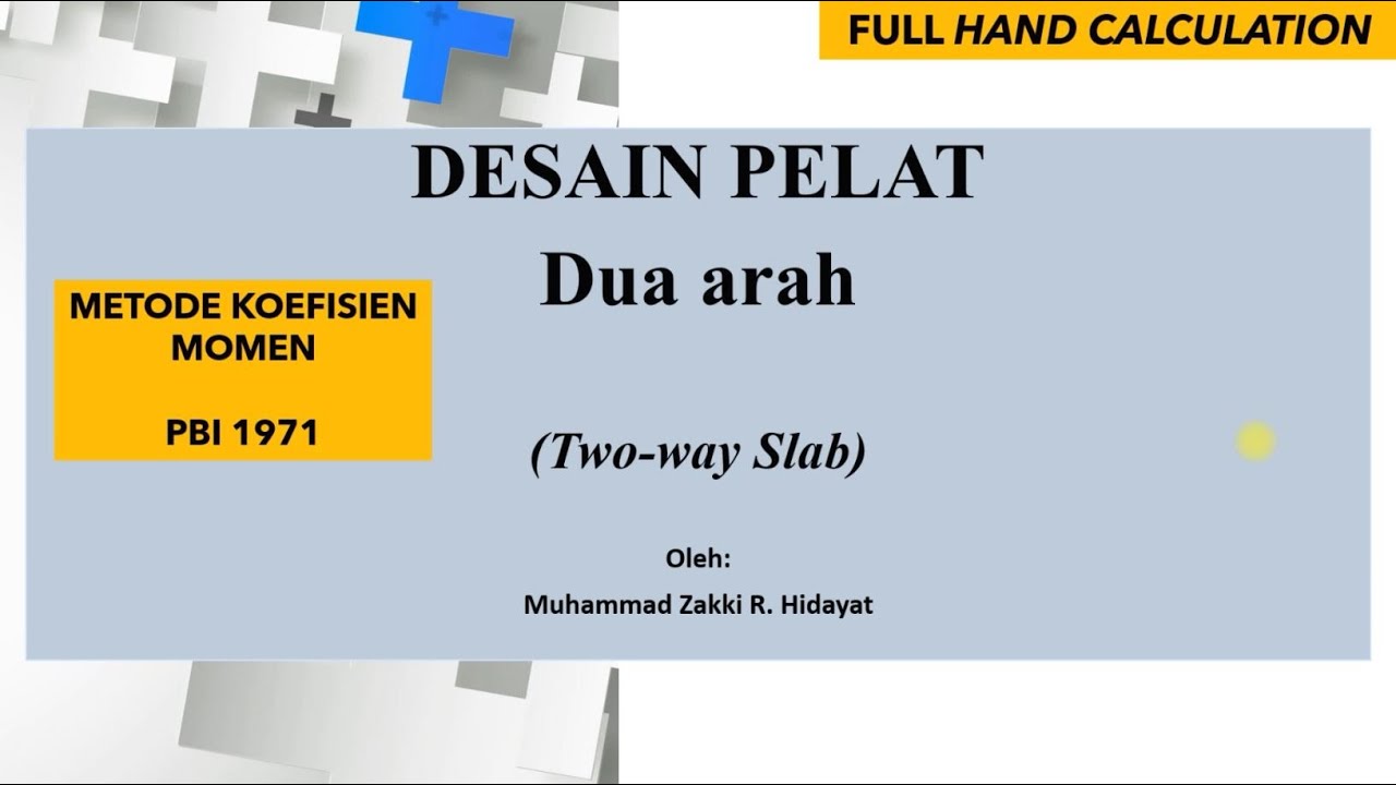 Desain Pelat Dua Arah (Full Hand Calculation) PBI 1971 - YouTube
