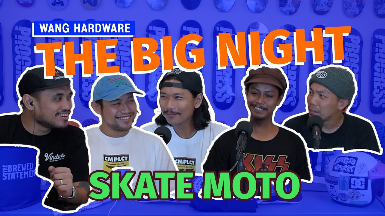 The Big Night - Skate Moto (Patrick, Jethro, Leo , Alexis & Ryan of Temis Workshop) - YouTube