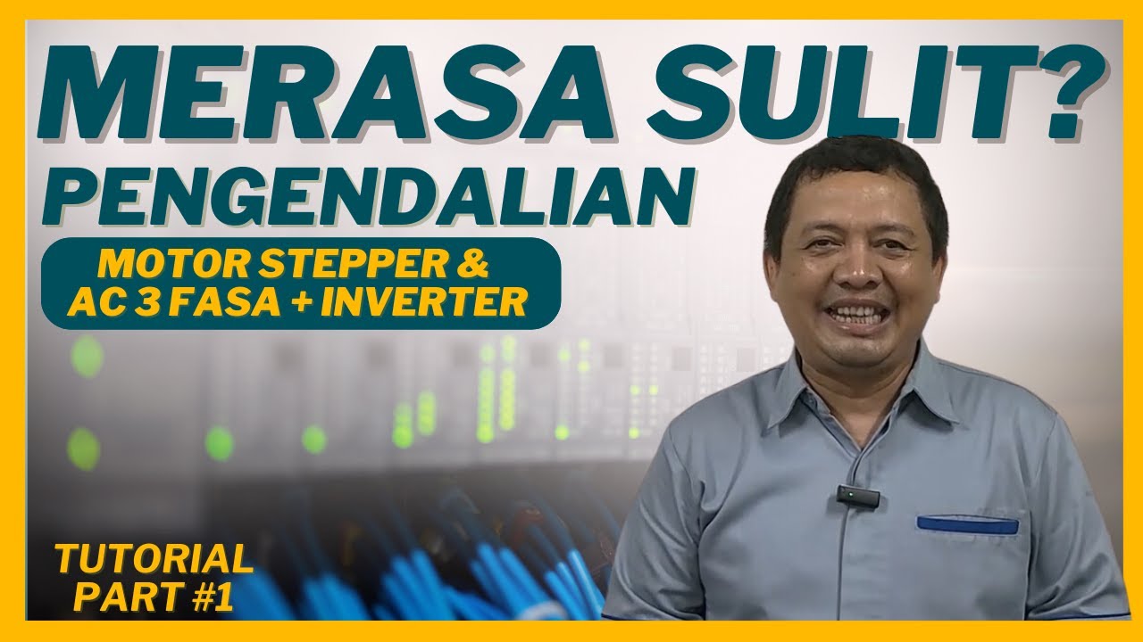 Simpel dan Efektif: Cara Mengatur Motor Stepper dan Inverter AC dengan ...