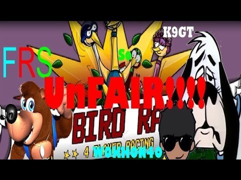 K9GT"So UNFAIR!-W/FRS&WokHon40 Playing "Big Bird Racing"" - YouTube