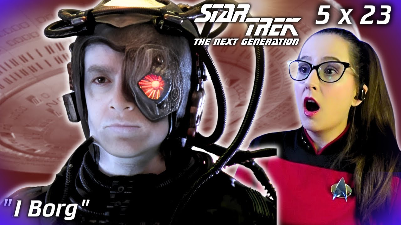 🖖Star Trek: The Next Generation 5x23 I Borg REACTION - YouTube
