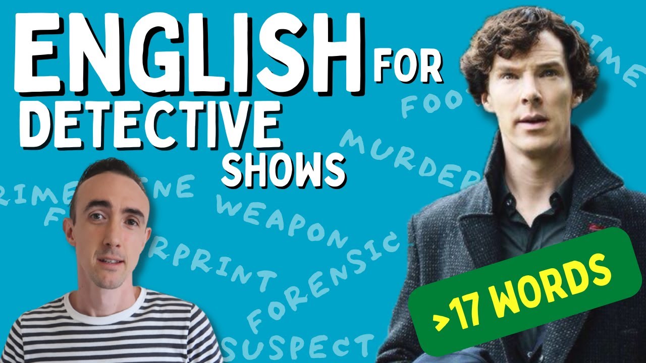 English Vocabulary for Detective/Police/Crime/Mystery Series or Movies ...