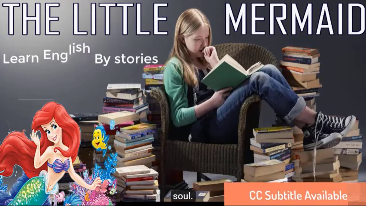 The Little Mermaid - Learn English by, through, stories, story - Learn ...