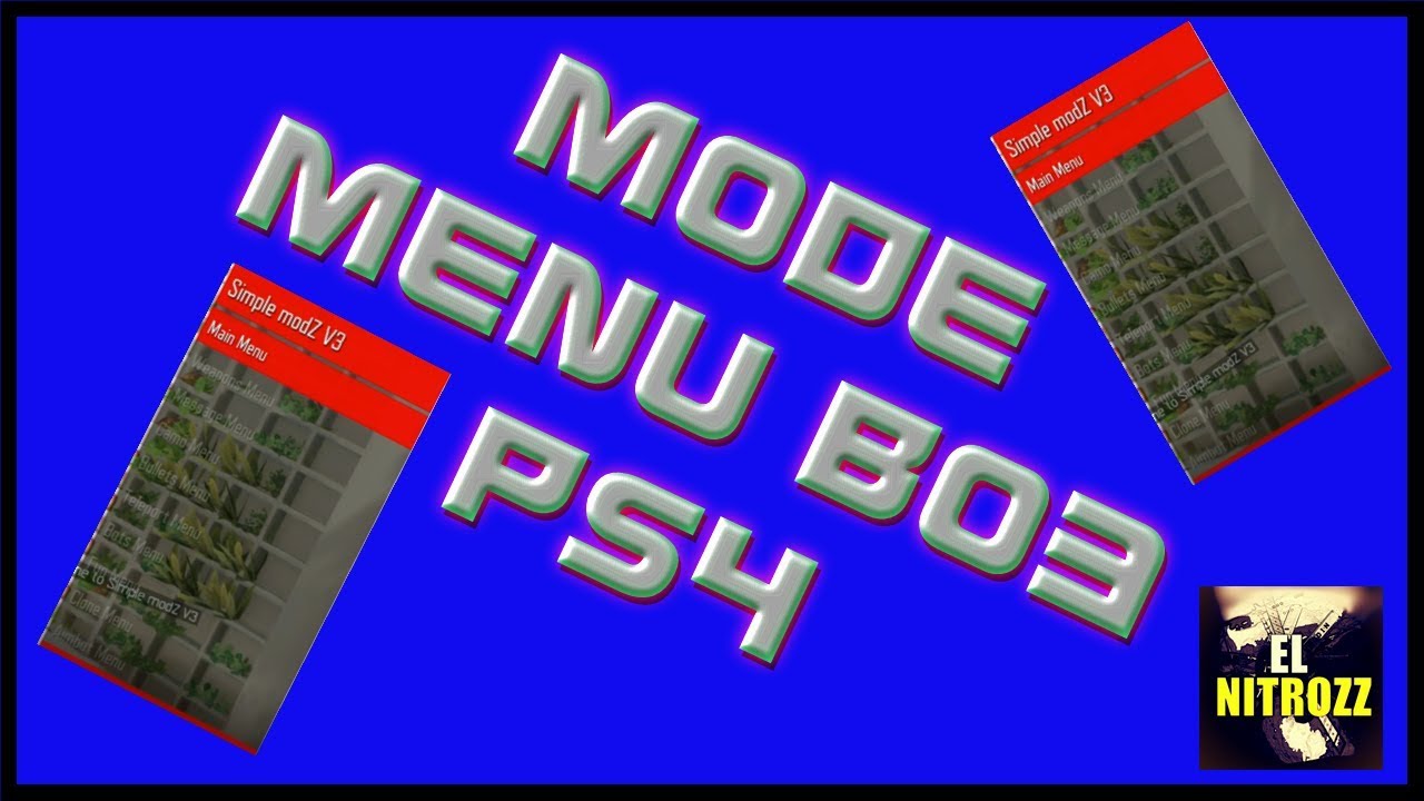 ♣MODE MENU SIMPLE MODZ V3 BO3 PS4 // 2K 60 FPS ! - YouTube