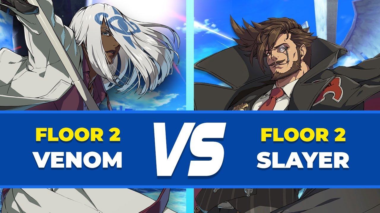 GGST Floor 2 Venom vs Slayer . Guilty Gear STRIVE Low Level Gameplay ...
