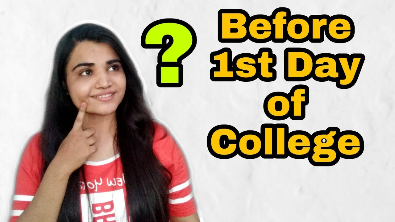 First Day Of College What Does A Girl Think Before Going To College first-day-of-college-what-does-a-girl-think-before-going-to-college