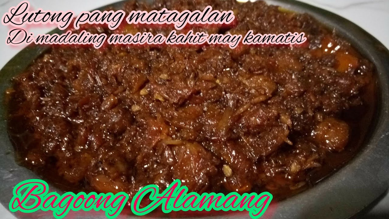 PAANO MAGLUTO NG MASARAP NA BAGOONG ALAMANG/EASY RECIPE/PANLASANG PINOY ...