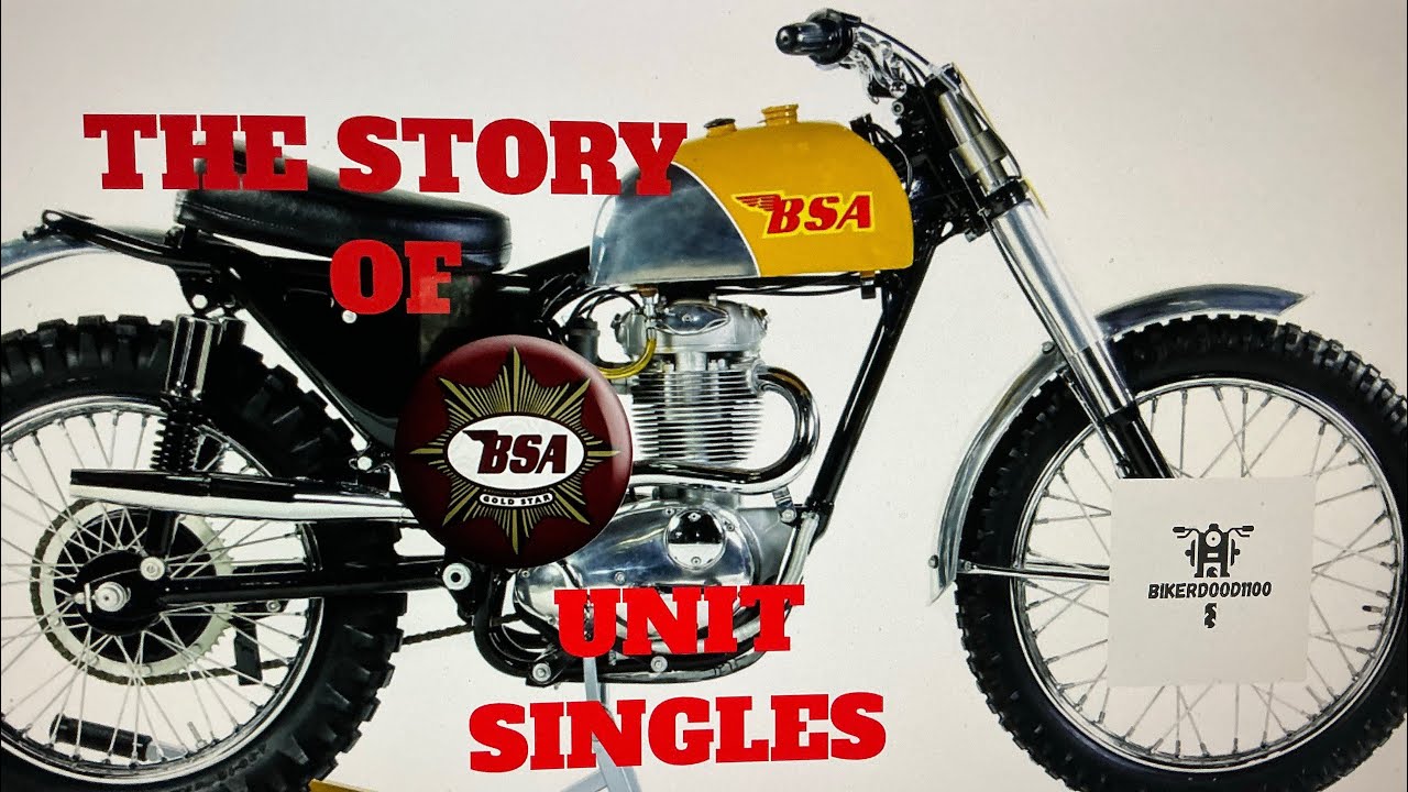 The Story of BSA's Unit Singles - YouTube